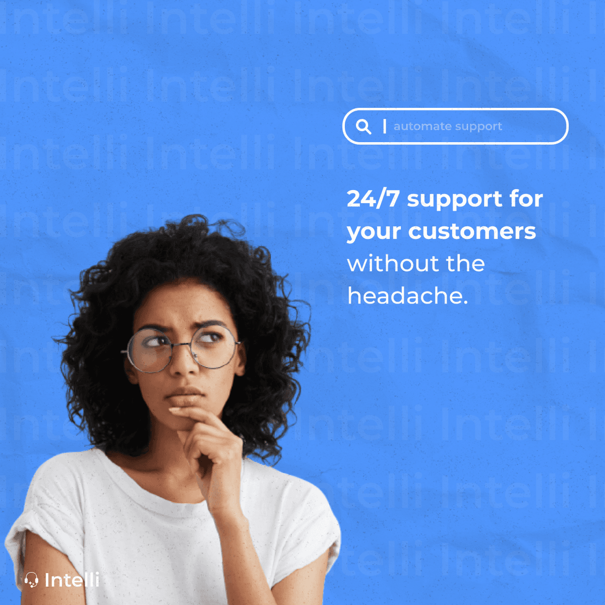 Intelli - Effortless Customer Support